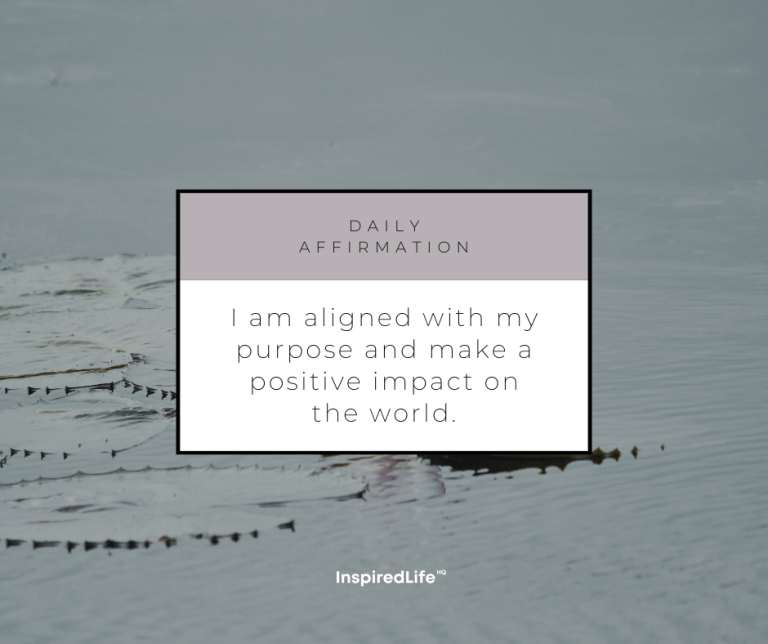 10 Powerful Daily Affirmations That Can Transform Your Life - Inspired Life