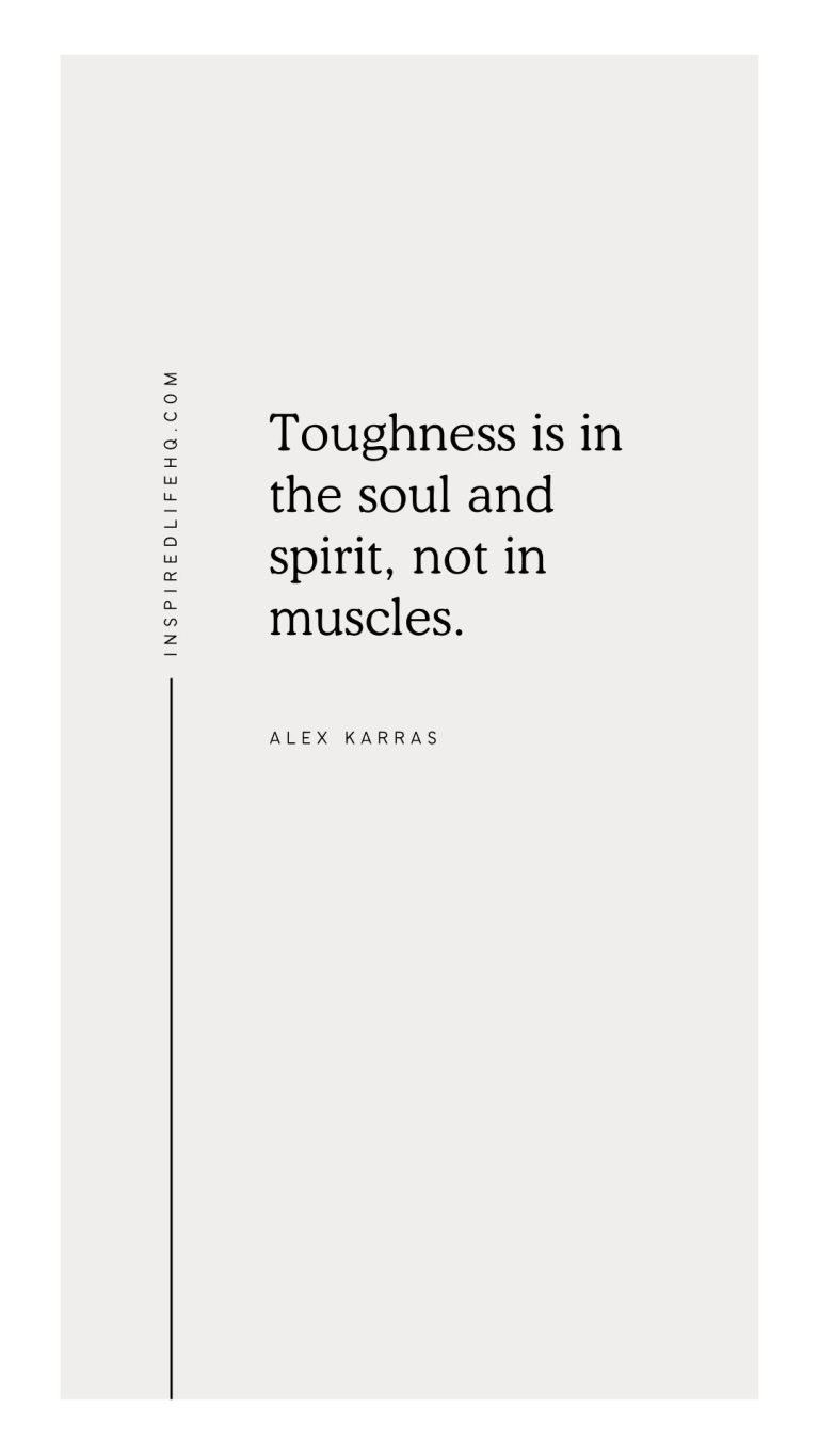 68 Inspiring Tough Quotes to Help You Overcome Challenges - Inspired Life