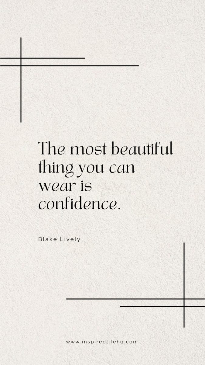54 Confidence Quotes To Elevate Your Self Worth - Inspired Life